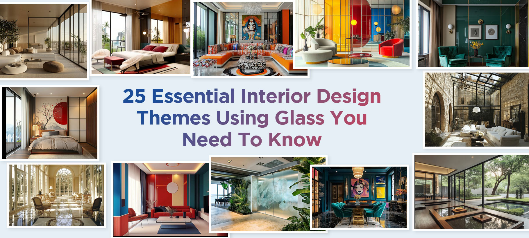 25 Essential Interior Design Themes Using Glass You Need To Know